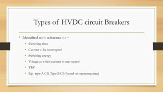 Hvdc circuit breaker | PPTX | Computer Networking | Computing