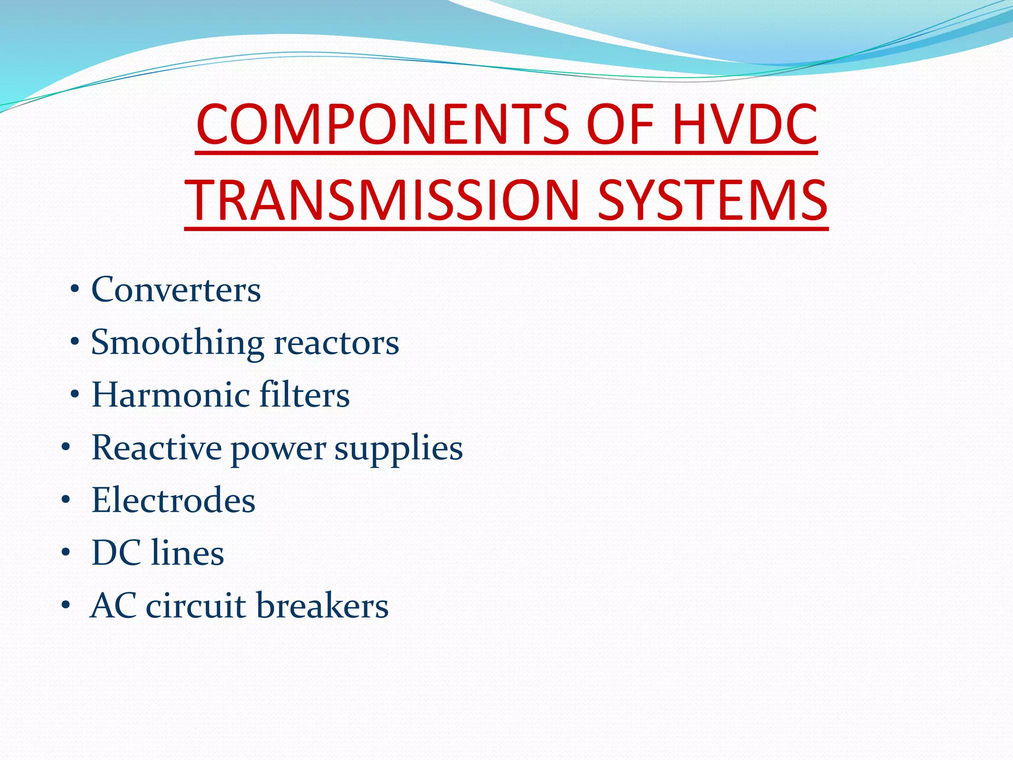 HVDC TRANSMISSION LINE PPT | PPTX