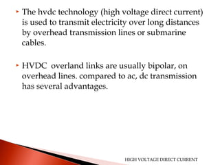 Hvdc transmission by pankaj chaudhary | PPT | Computer Networking | Computing