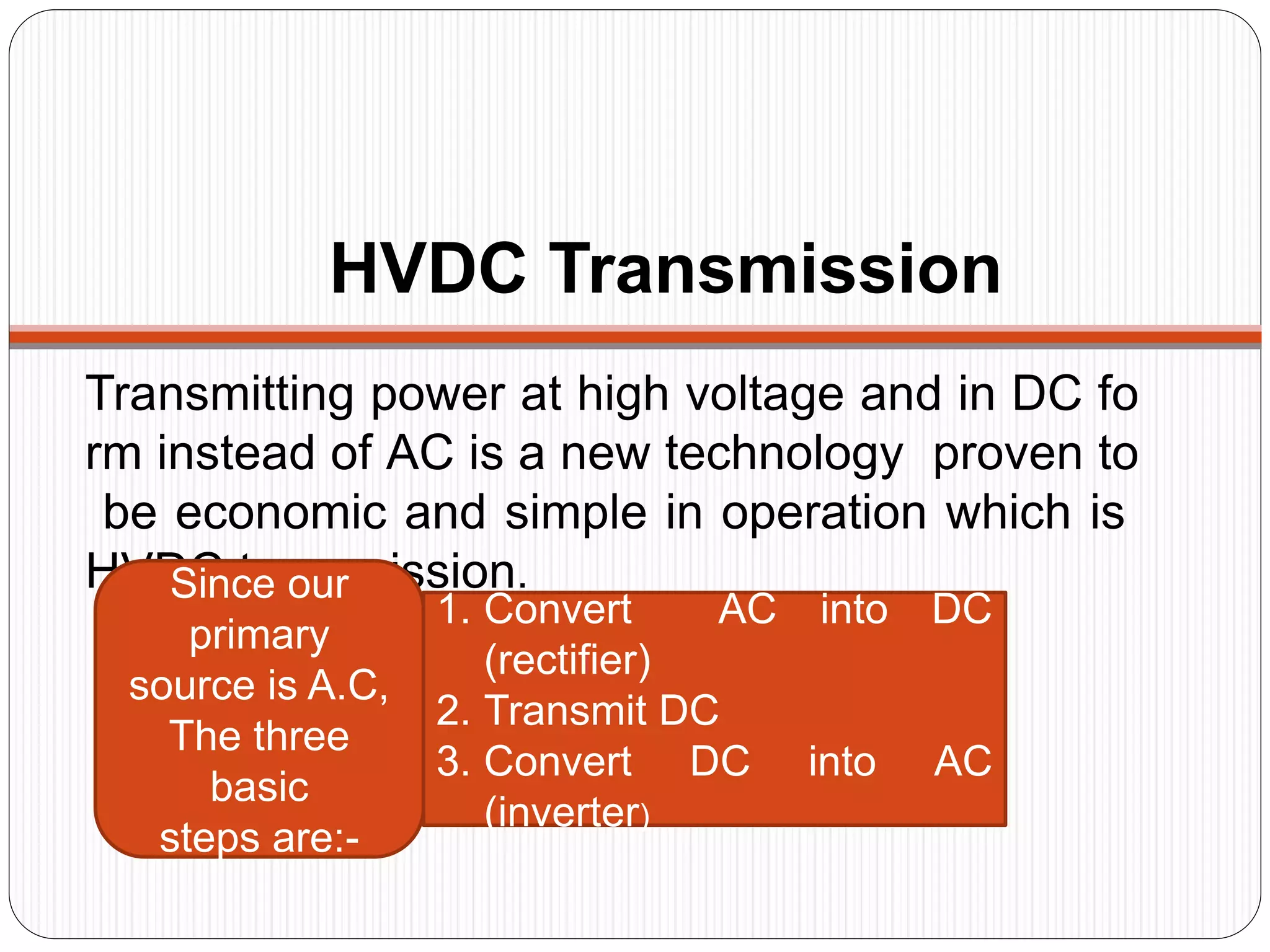 Hvdc transmission & its applications | PPT | Computer Networking | Computing