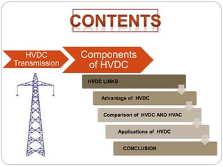 Hvdc transmission & its applications | PPT | Computer Networking | Computing