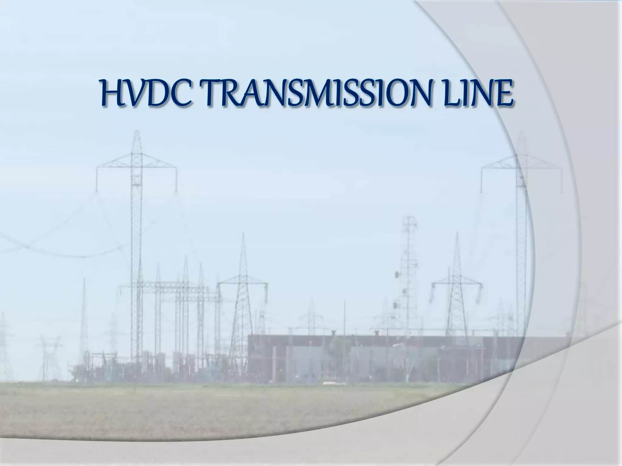 Hvdc transmission system | PPTX