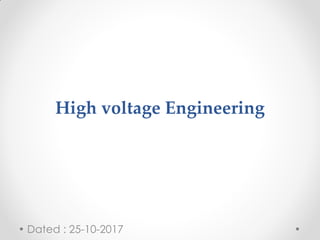Chapter 01- High Voltage Engineering Introduction | PDF