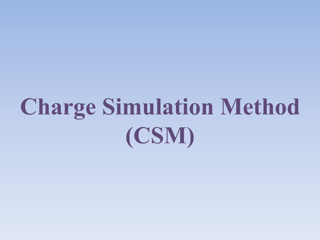 charge simulation method | PPTX