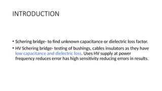 High Voltage Schering Bridge_ HV engineering.pptx