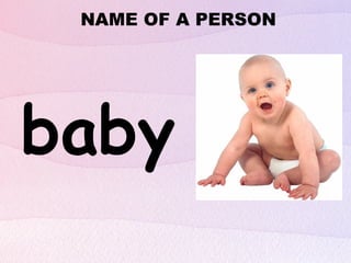 Parts of Speech- Nouns - names of person, place, animal, thing or idea ...