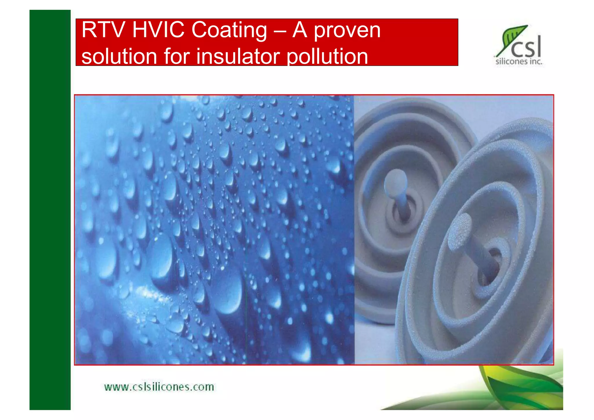 RTV SILICONE HIGH VOLTAGE INSULATOR COATING (HVIC) | PDF