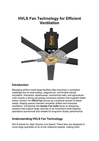 HVLS Fan Technology for Efficient Ventilation (1).docx