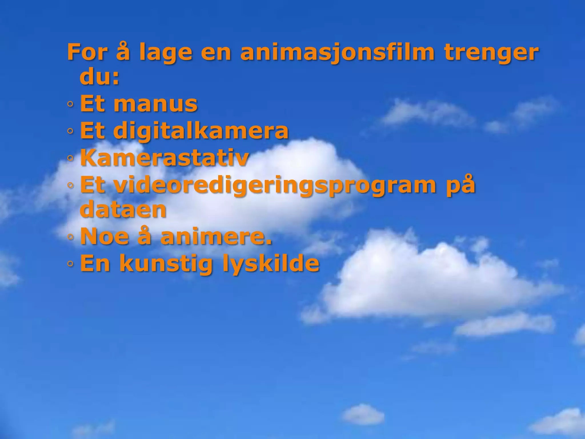 Hvordan lage en animasjonsfilm | PPTX