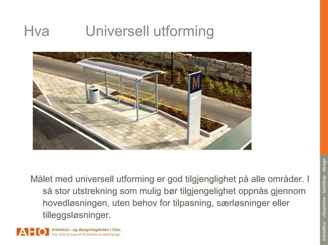 Hvordan undervise i universell utforming | PPT