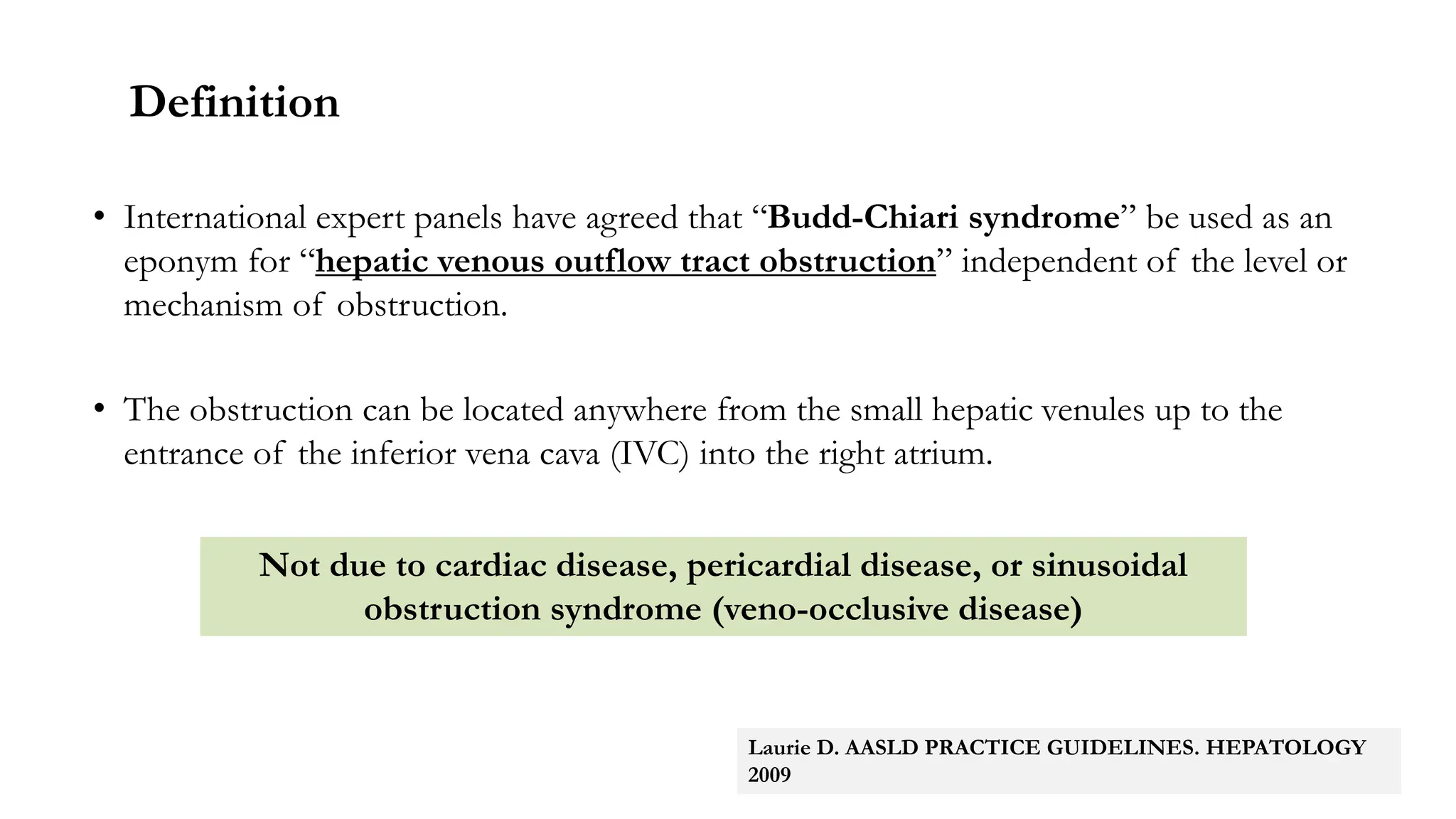 HEPATIC VENOUS OUTFLOW TRACT OBSTRUCTION/BUD-CHAIRI SYNDROME (BCS/HVOTO ...