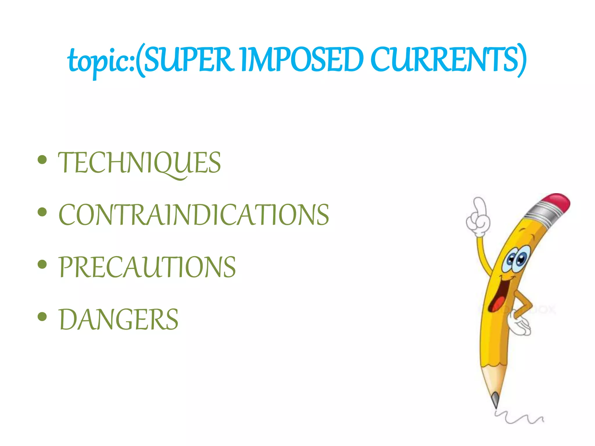 HIGH VOLTAGE PULSATING CURRENT (super imposed current) | PPTX