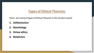 Theory of Ethics | PPTX