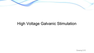 Diadynamic currents, High Voltage Galvanic Stimulation, Micro current, Träbert Current | PPTX