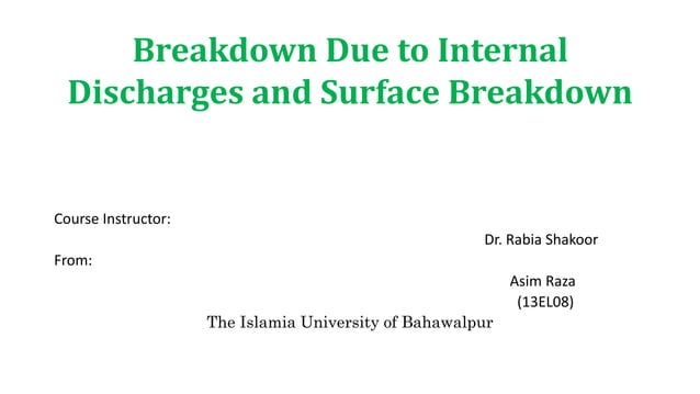 Breakdown due to Internal Discharges and Surface Breakdown | PPTX ...