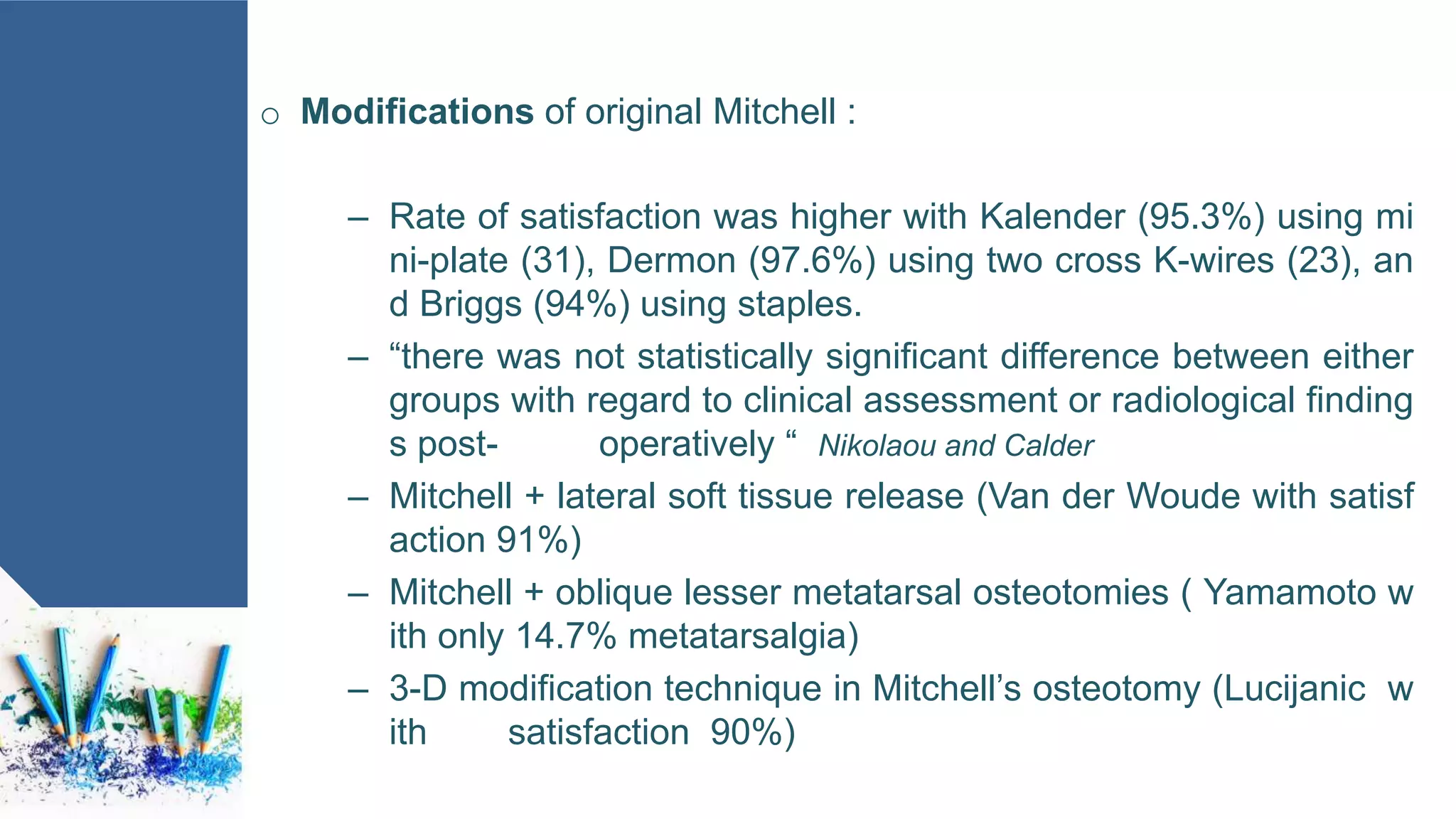 Outcome of Mitchell's procedure in the treatment of hallux valgus | PPT