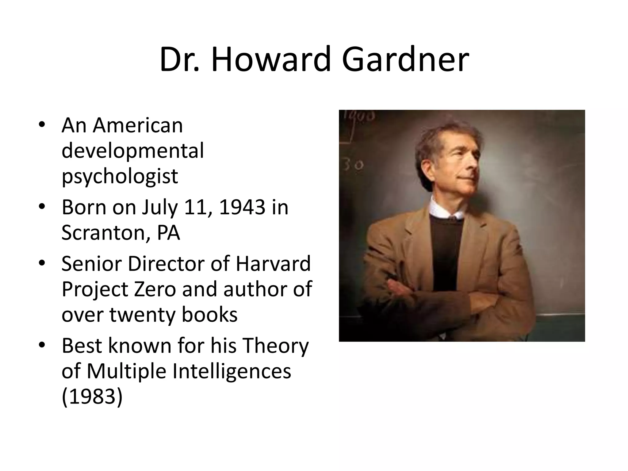 Hw Gardner: 9 intelligences | PPTX