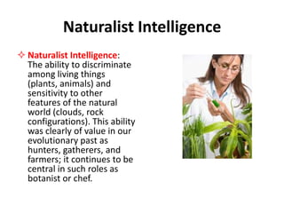Hw Gardner: 9 intelligences | PPTX
