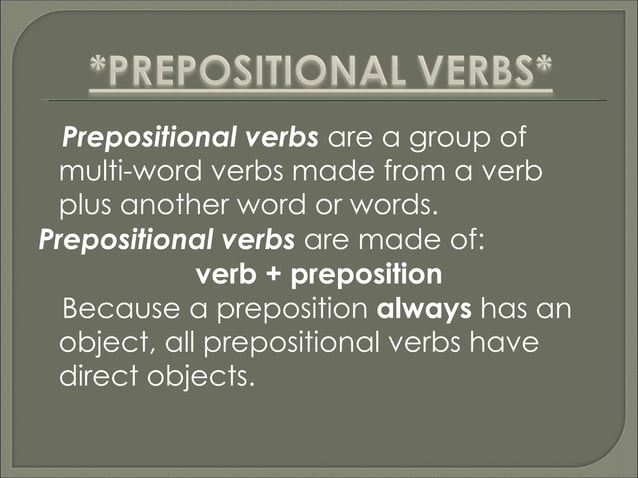 Phrasal Verbs And Prepositional Verbs | PPT