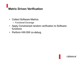 HW-SW Co-Verification: A Constrained Random Approach | PPT