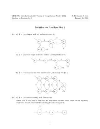 Introduction to the Theory of Computation, Winter 2003 A. Hevia and J. Mao Solution to Problem ...