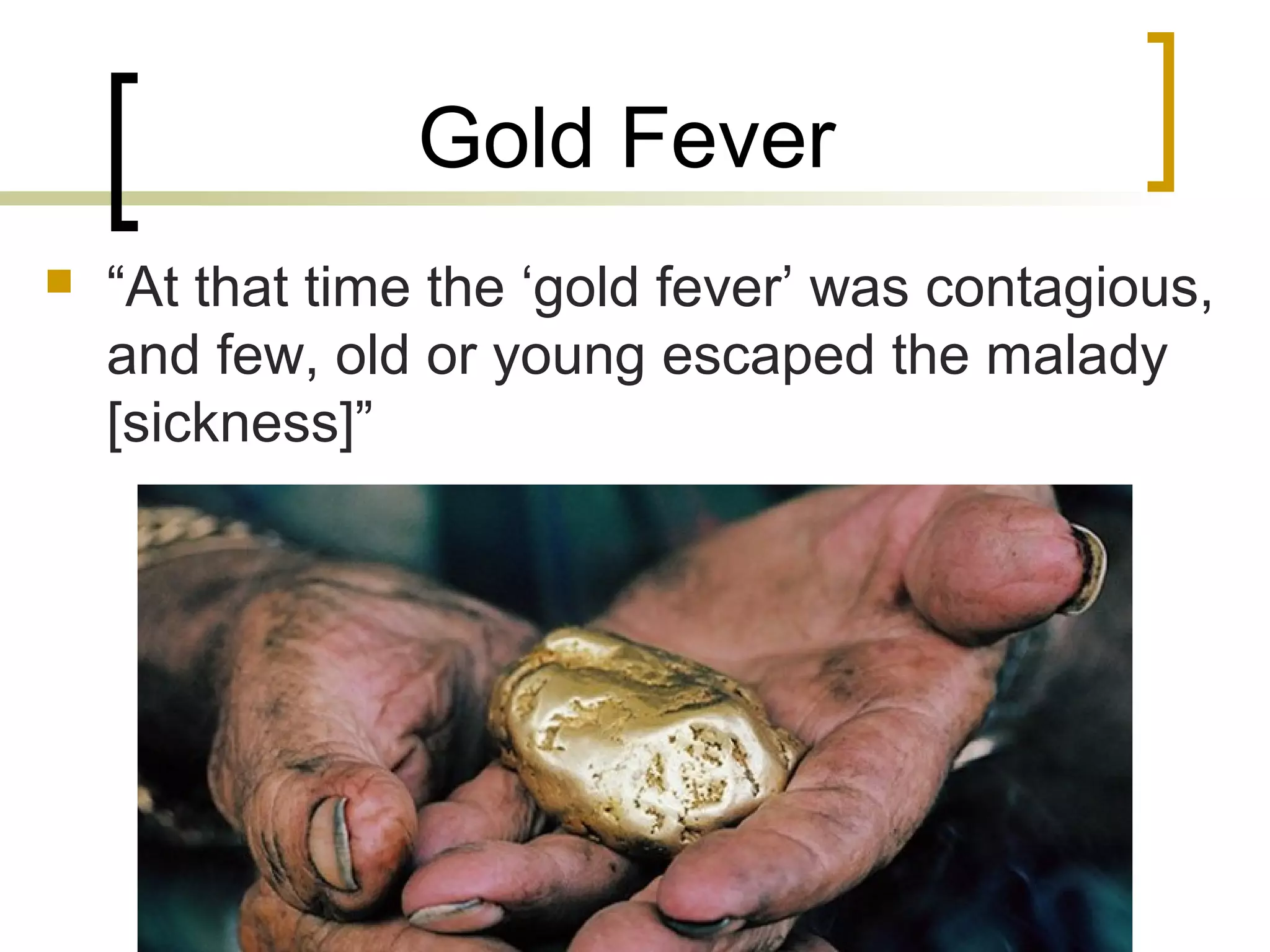 Hw#23 the california gold rush of 1849 | PPT