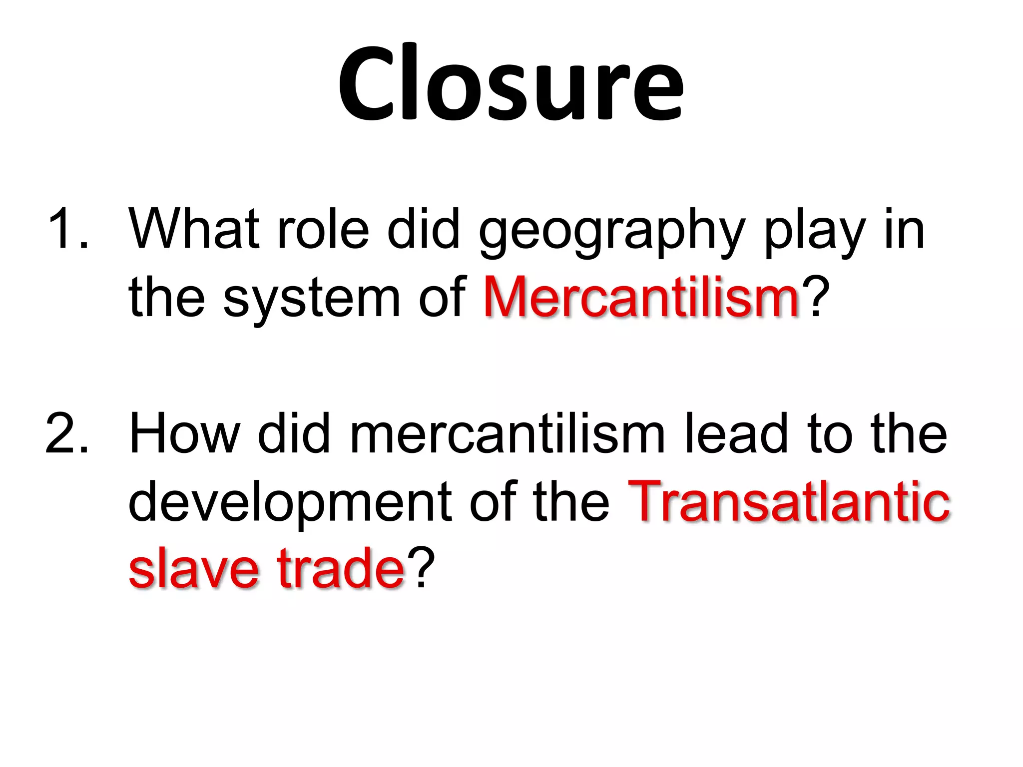 Hw#4 mercantilism | PPTX