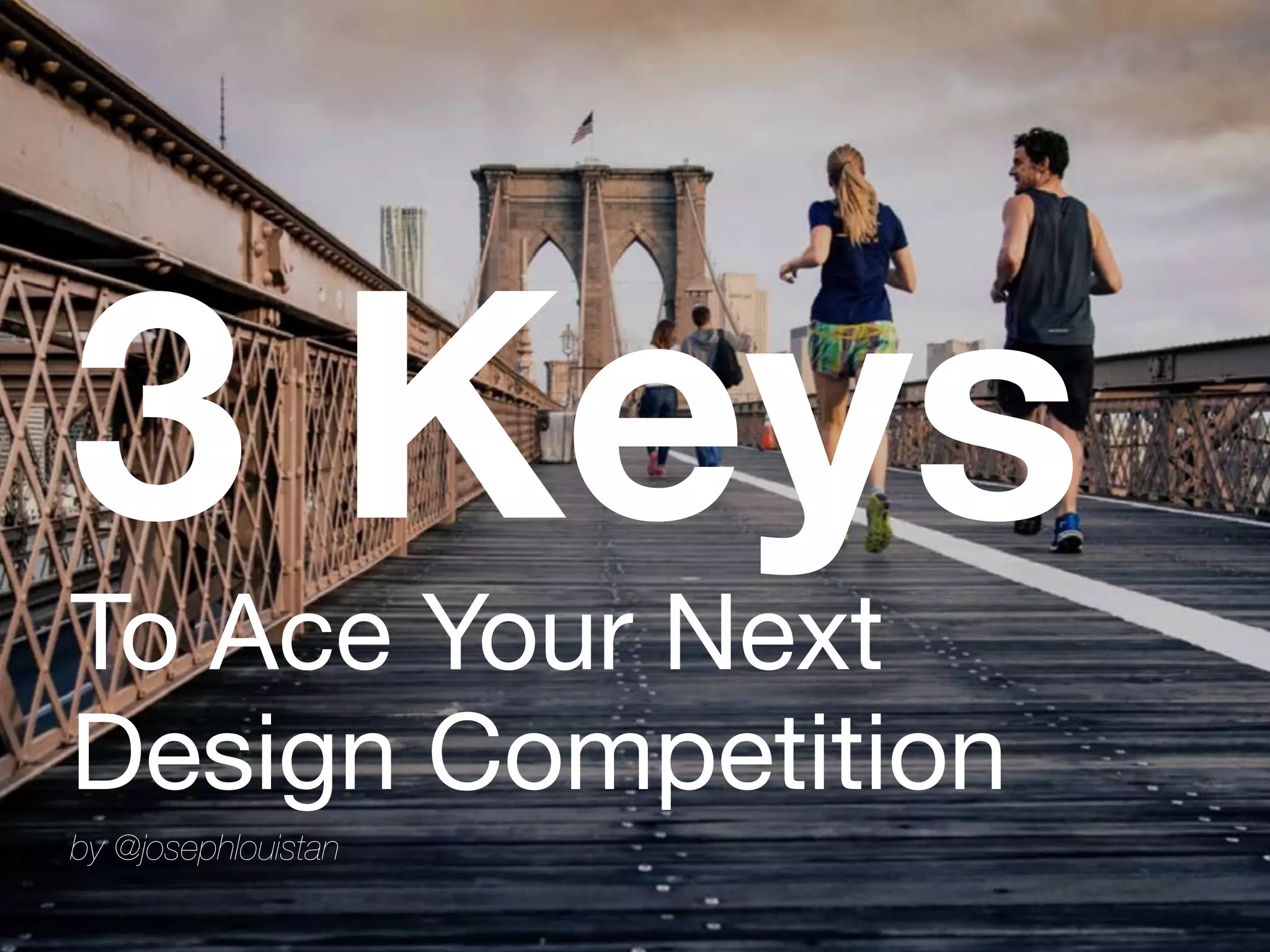 3 Keys To Ace Your Next Design Competition | PDF