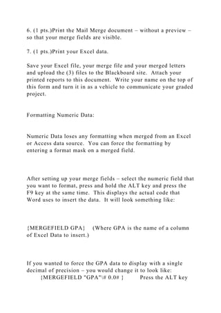 Hw8Excel - Exercise 8 Mail Merge-2.docINFS 3250In Class Pro.docx ...