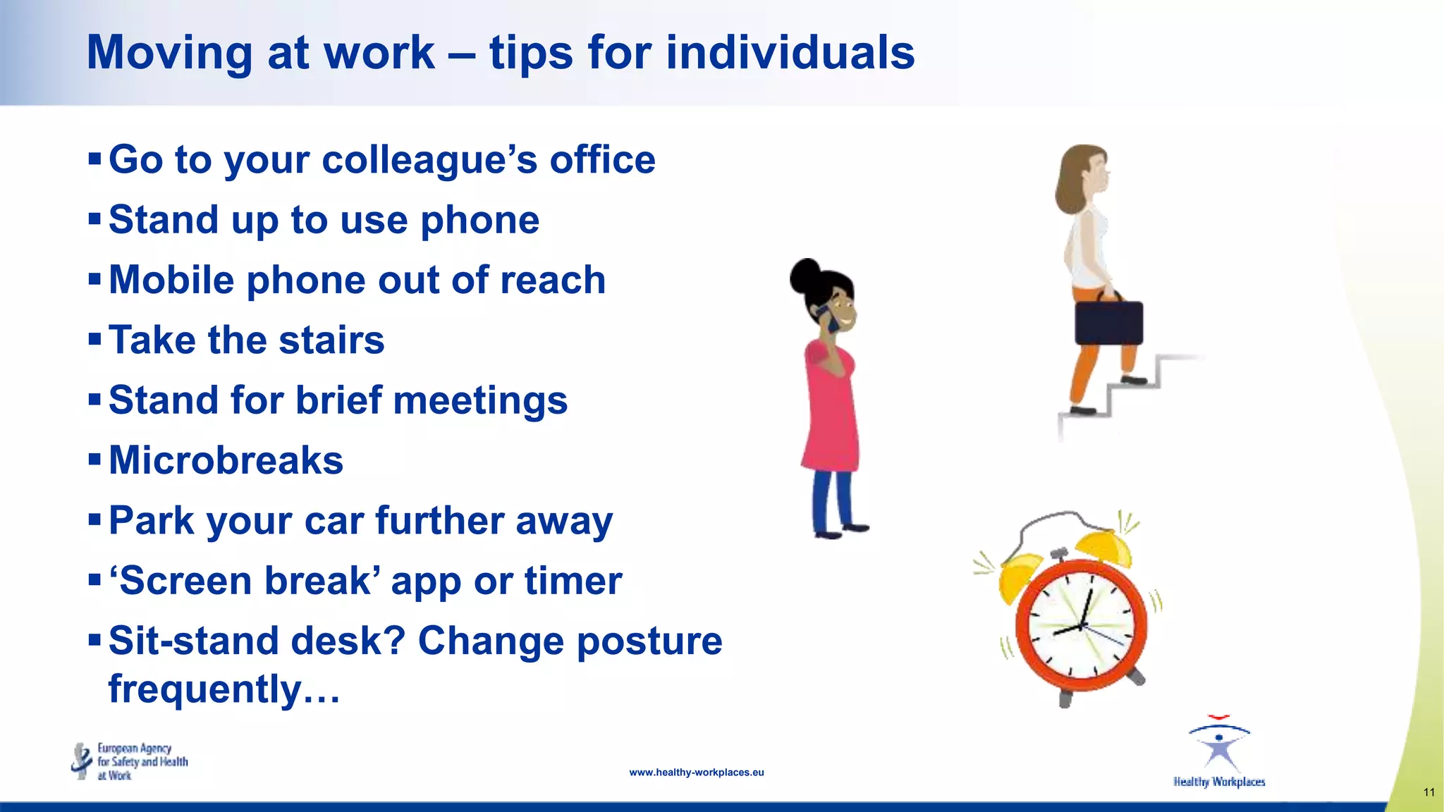 On the move — MSDs and avoiding prolonged static sitting at work | PPTX