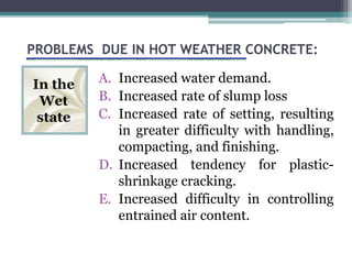 Hot Weather Concrete (Presentation) | PPTX