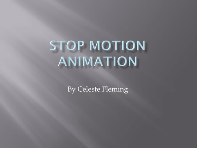 Stop Motion Animation | PPT