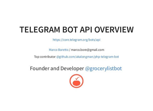 Convcomp2016: Telegram Bot API Overview