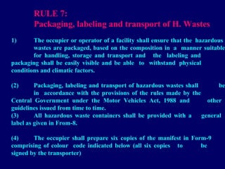 Hazardous waste ( management & handling ) rules, 1989 | PPT