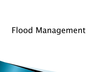 Flood Management | PPTX