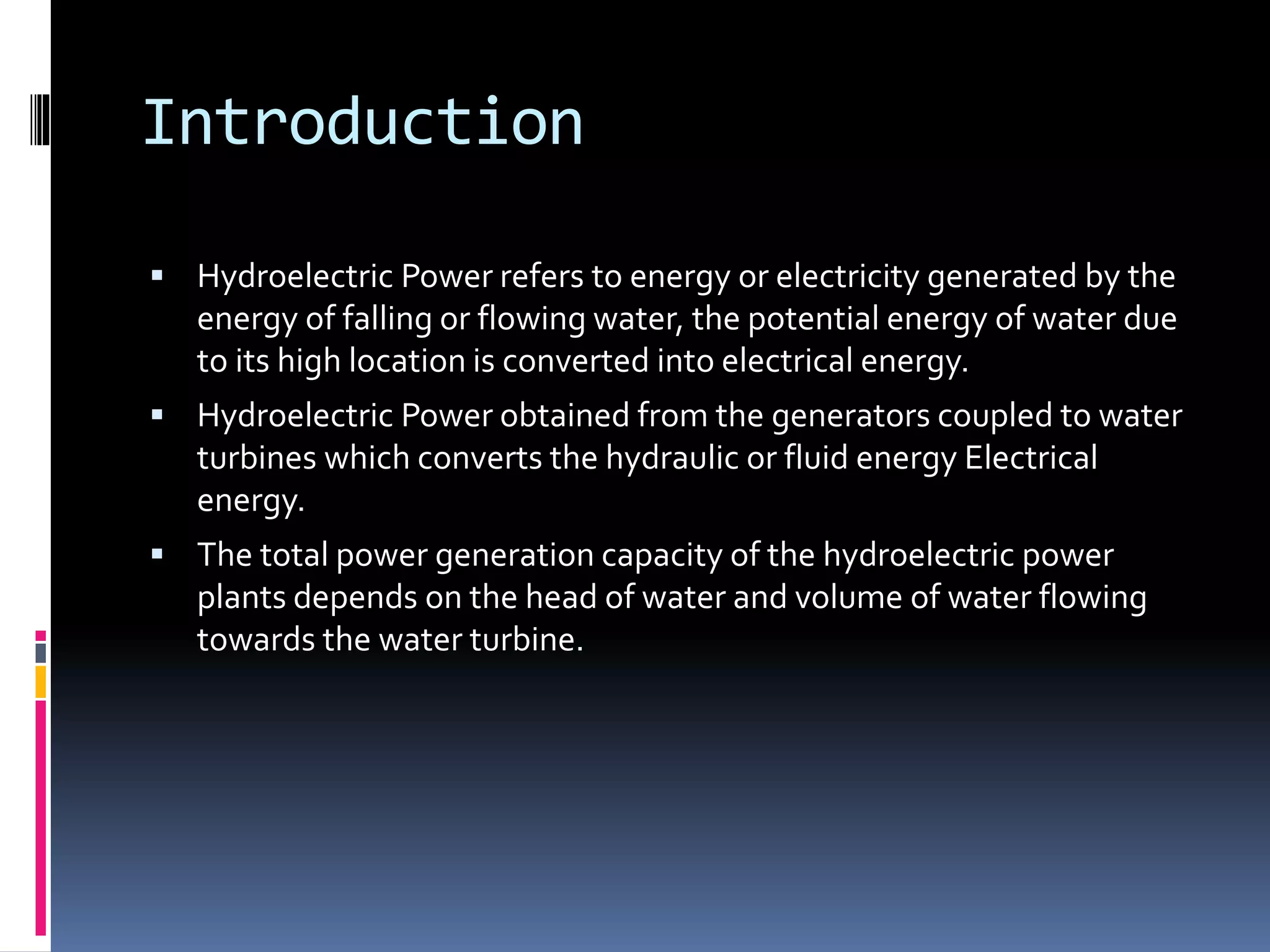 HYDRO-ELECTRIC POWER PLANT | PPTX