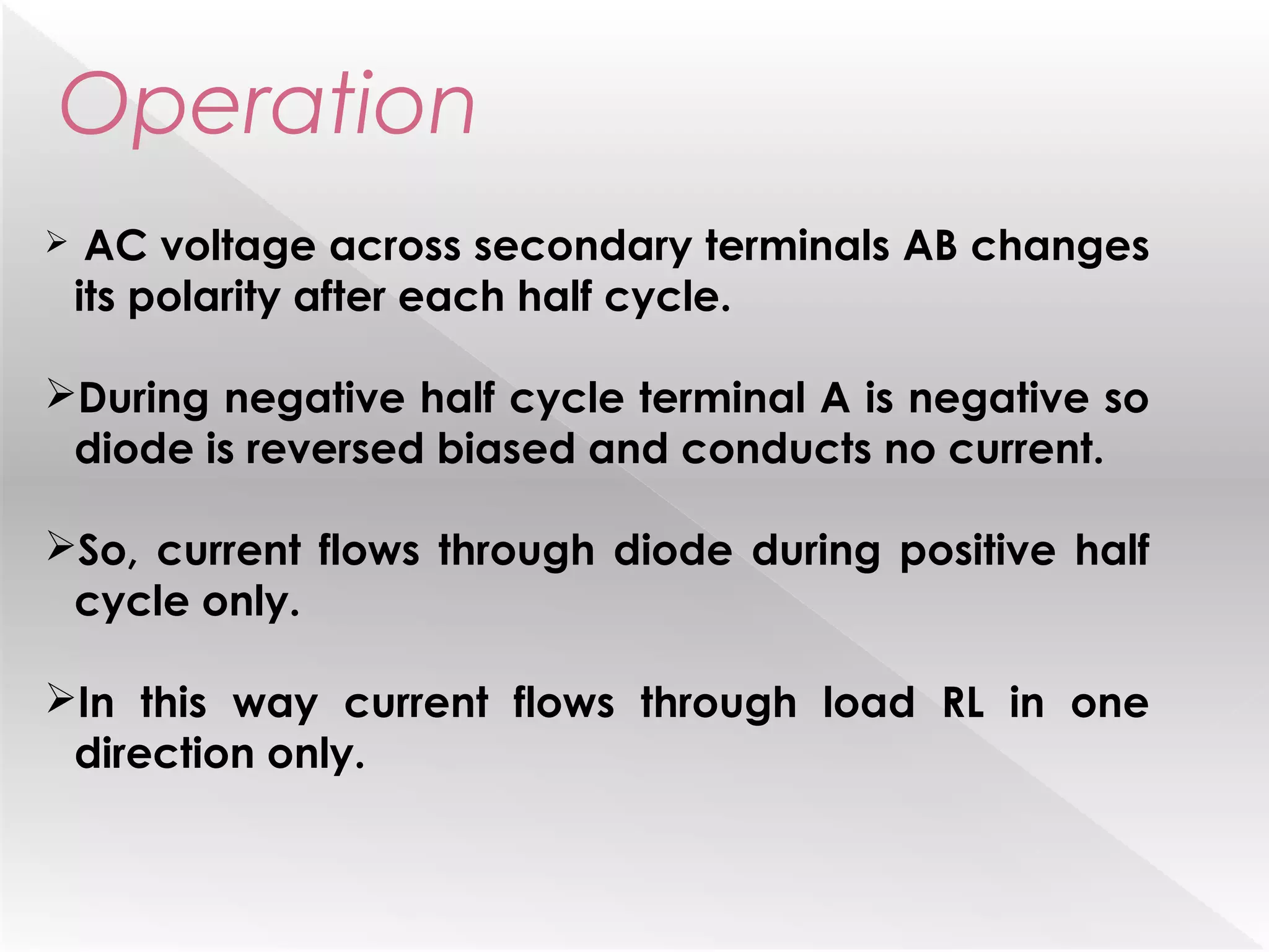 Half wave Rectifier & Full wave Rectifier with their descriptions. | PPT
