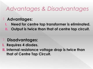 Half wave Rectifier & Full wave Rectifier with their descriptions. | PPT
