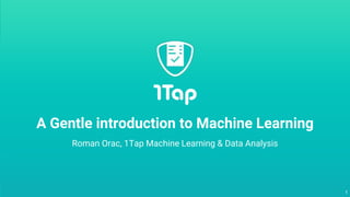 Gentle introduction to Machine Learning | PPT