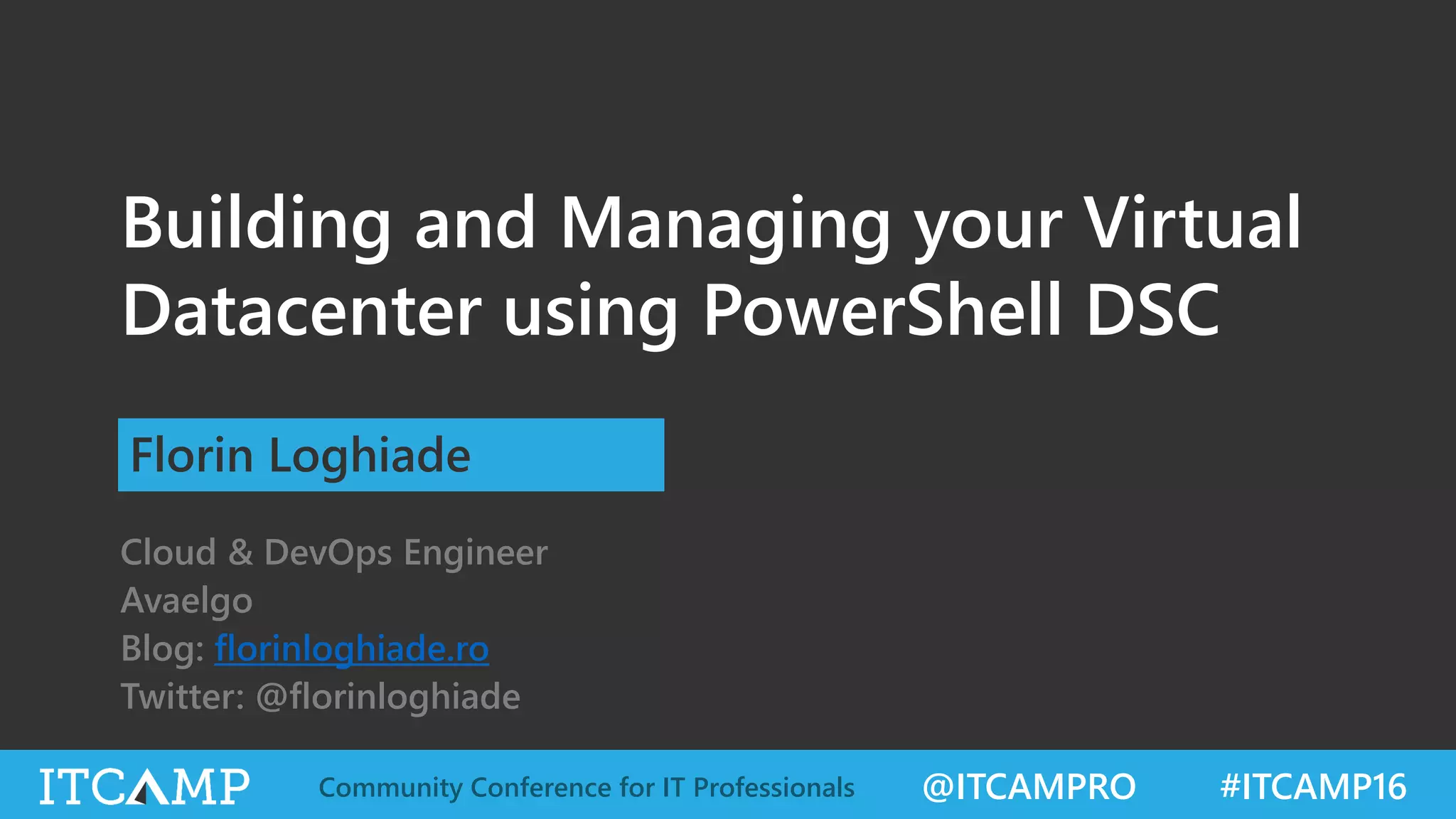 Building and Managing your Virtual Datacenter using PowerShell DSC ...