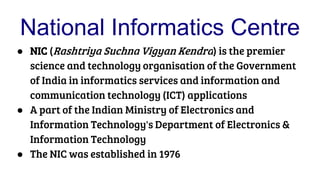National informatics centre (NIC) | PPTX