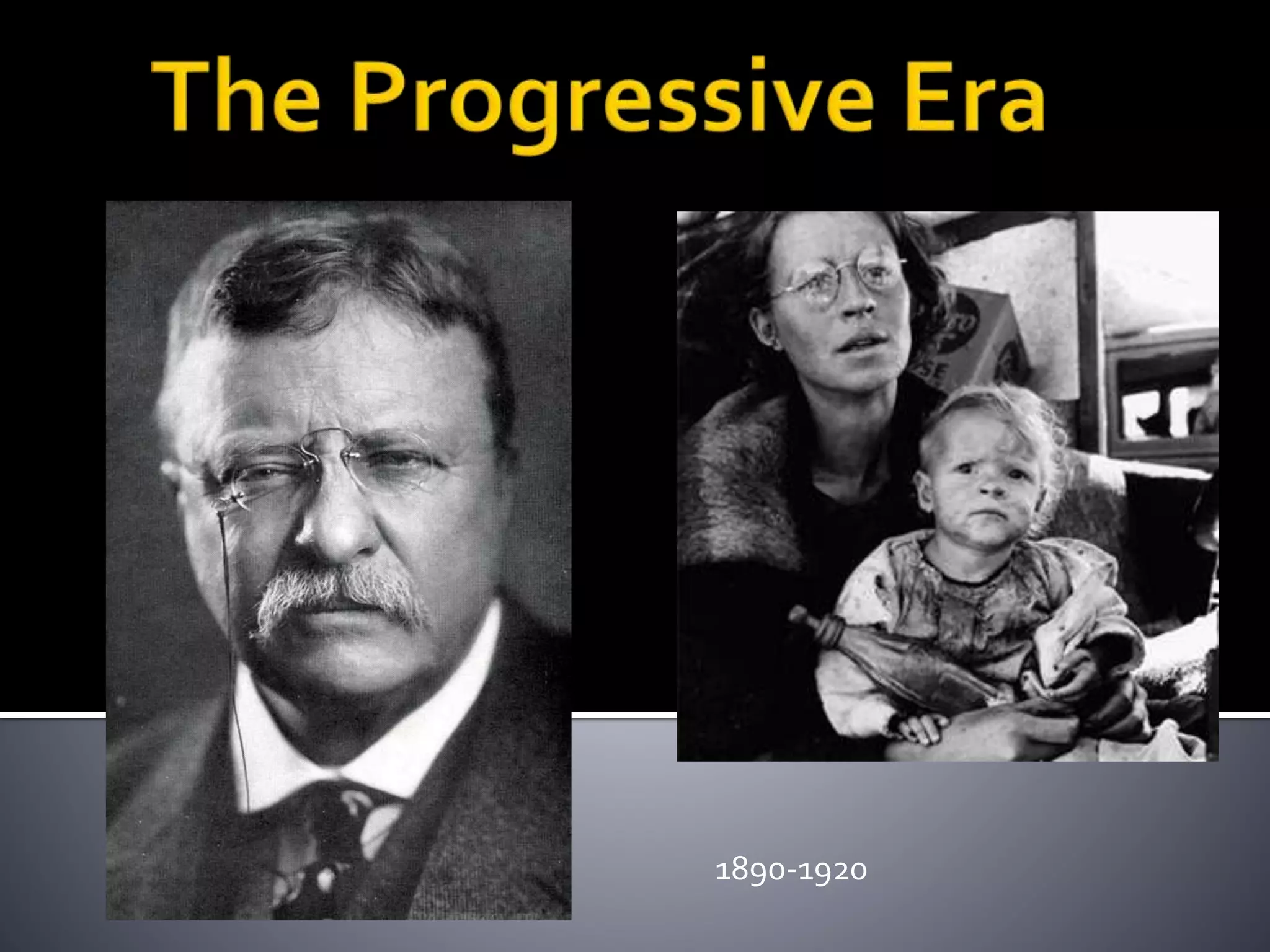 Progressive Era Part 1 Ppt 
