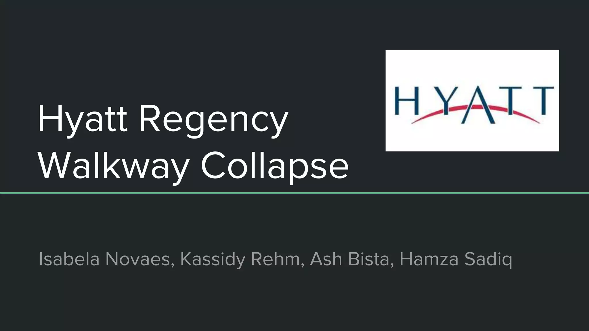 PowerPoint report of Hyatt Regency Walkway Collapse of 1981 | PPTX