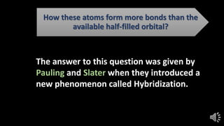 Hybridization: The Process of Mixing Atomic Orbitals | PPTX
