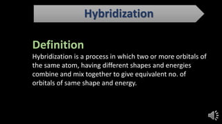 Hybridization: The Process of Mixing Atomic Orbitals | PPTX