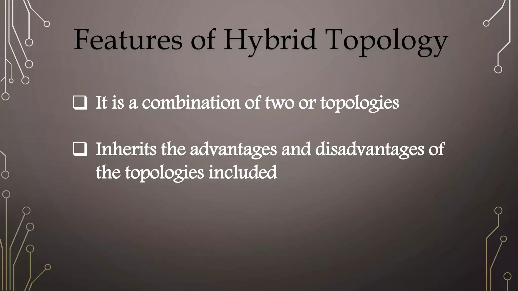 Hybrid_Topology | PPTX