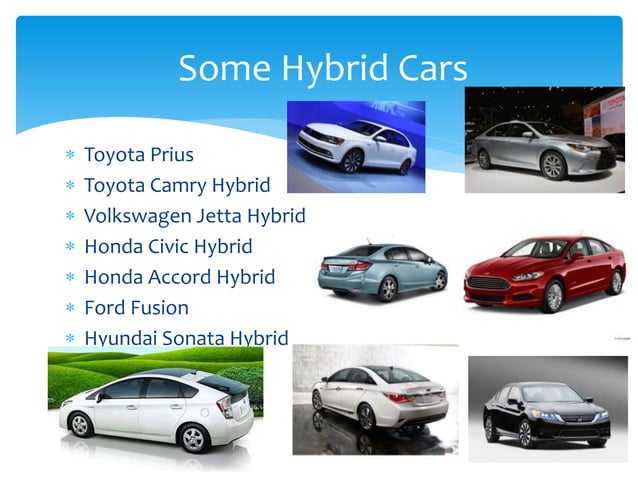 Hybrid electric cars | PPTX | Green Vehicles | Auto Type