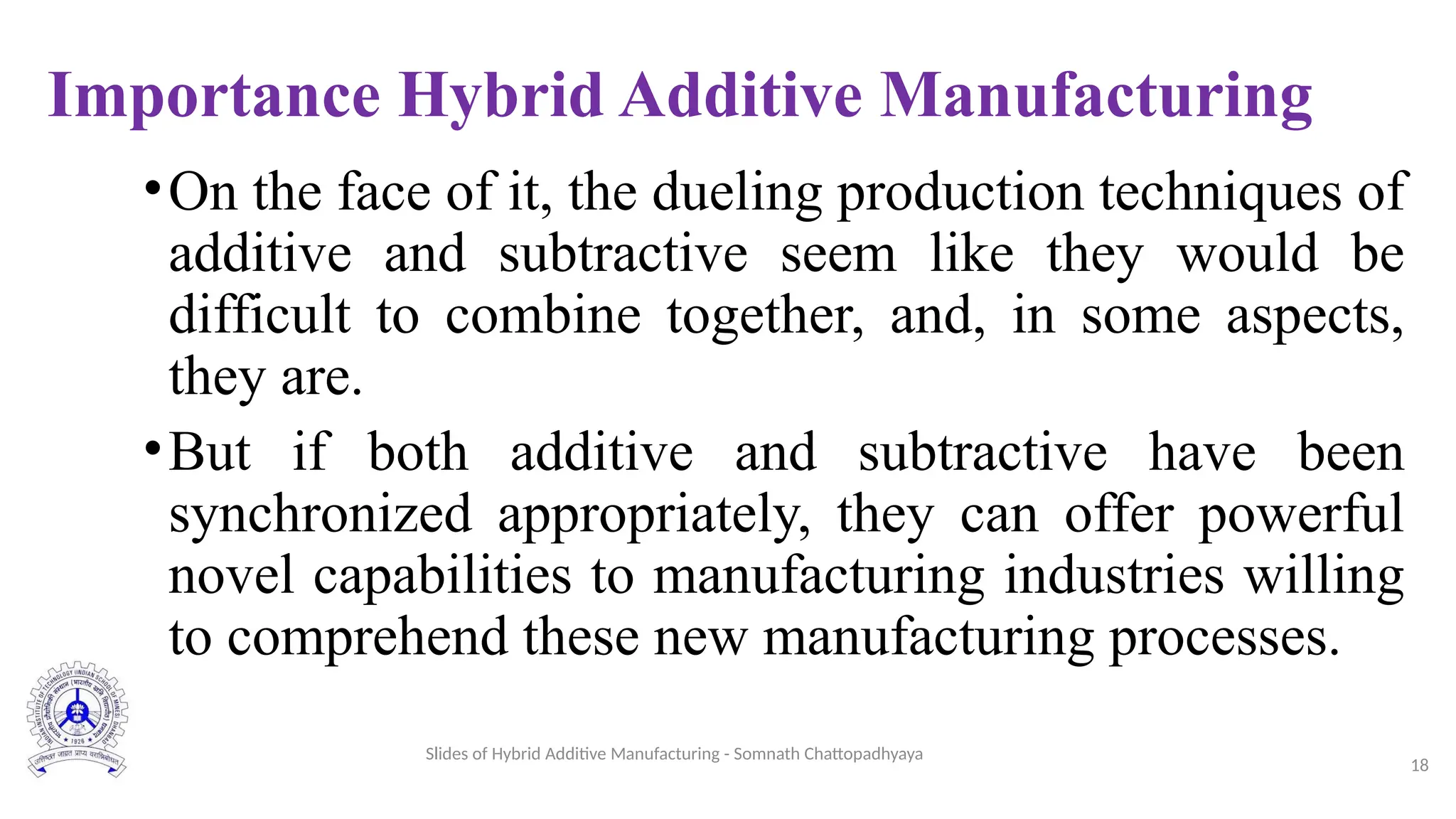 Hybrid Additive Manufacturing application and advanced | PPTX