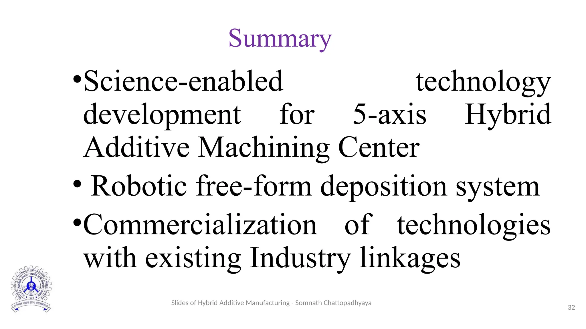 Hybrid Additive Manufacturing application and advanced | PPTX
