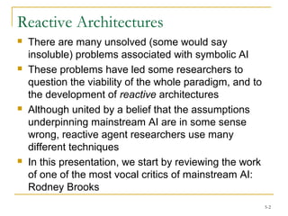 Hybrid and reactive agent architecures | PPT